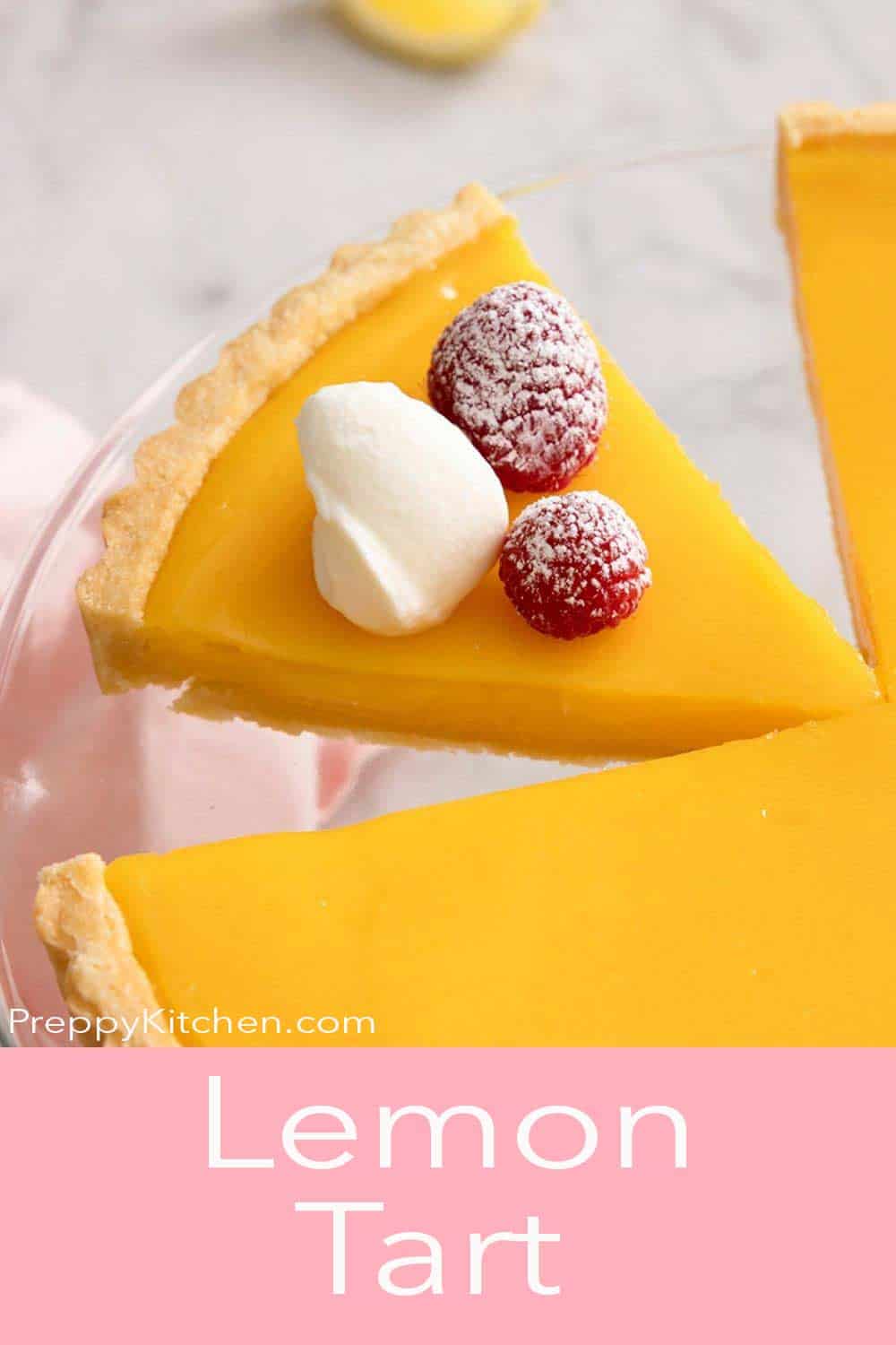 Lemon Tart - Preppy Kitchen