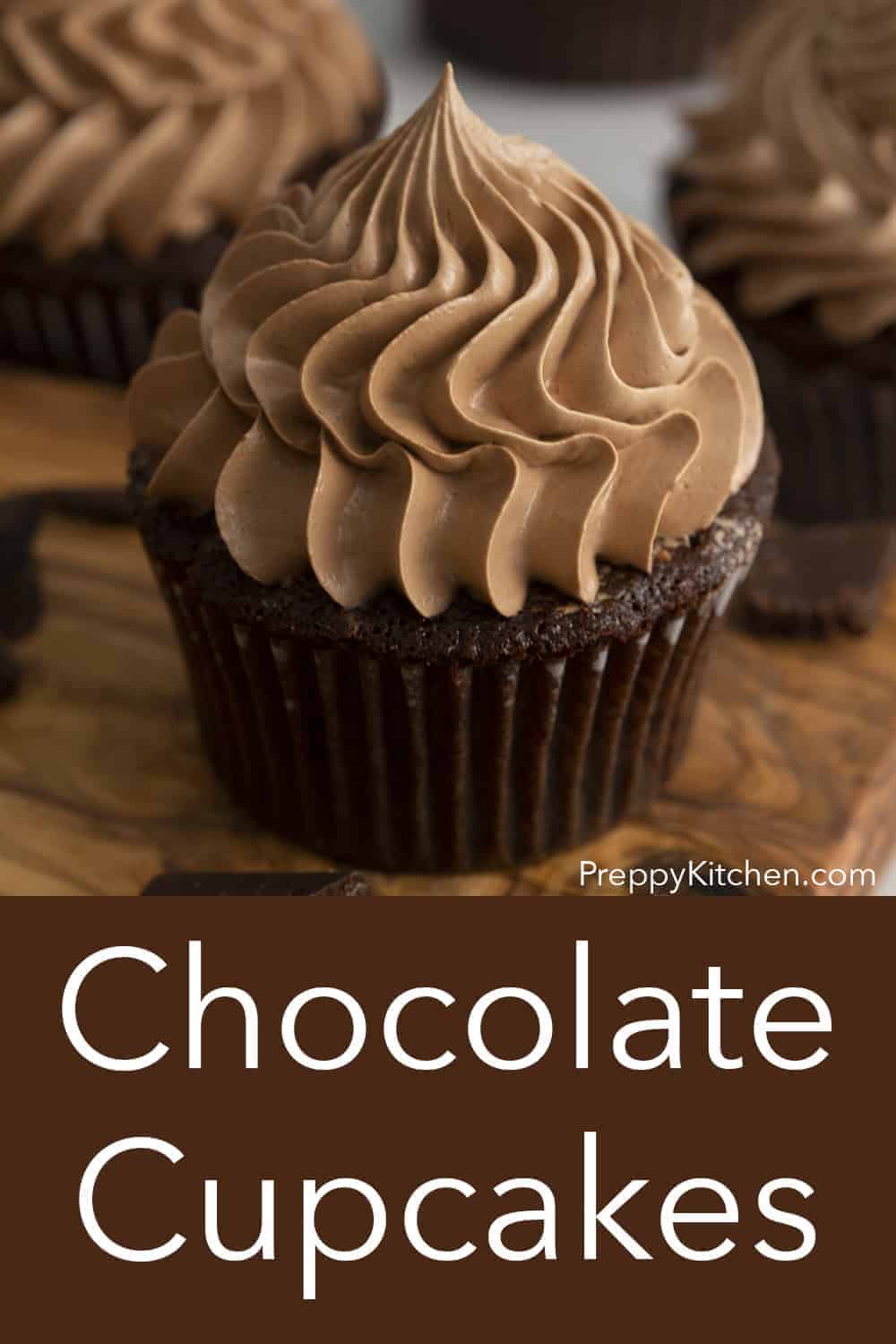 Chocolate Cupcake Recipe - Preppy Kitchen