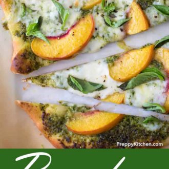 Peach and Pesto Pizza - Preppy Kitchen