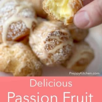 Passion Fruit Cream Puffs - Preppy Kitchen