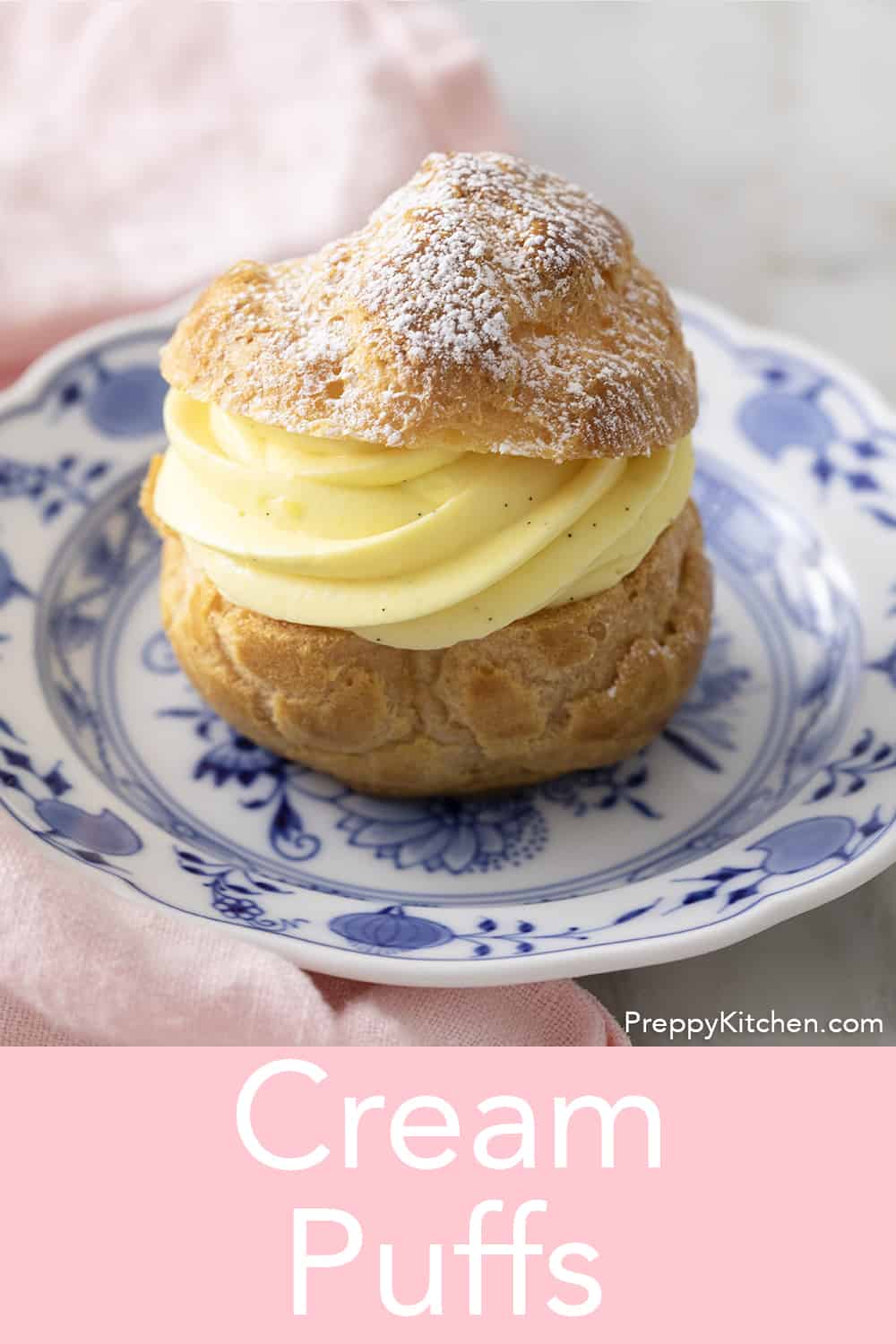 Cream Puffs - Preppy Kitchen