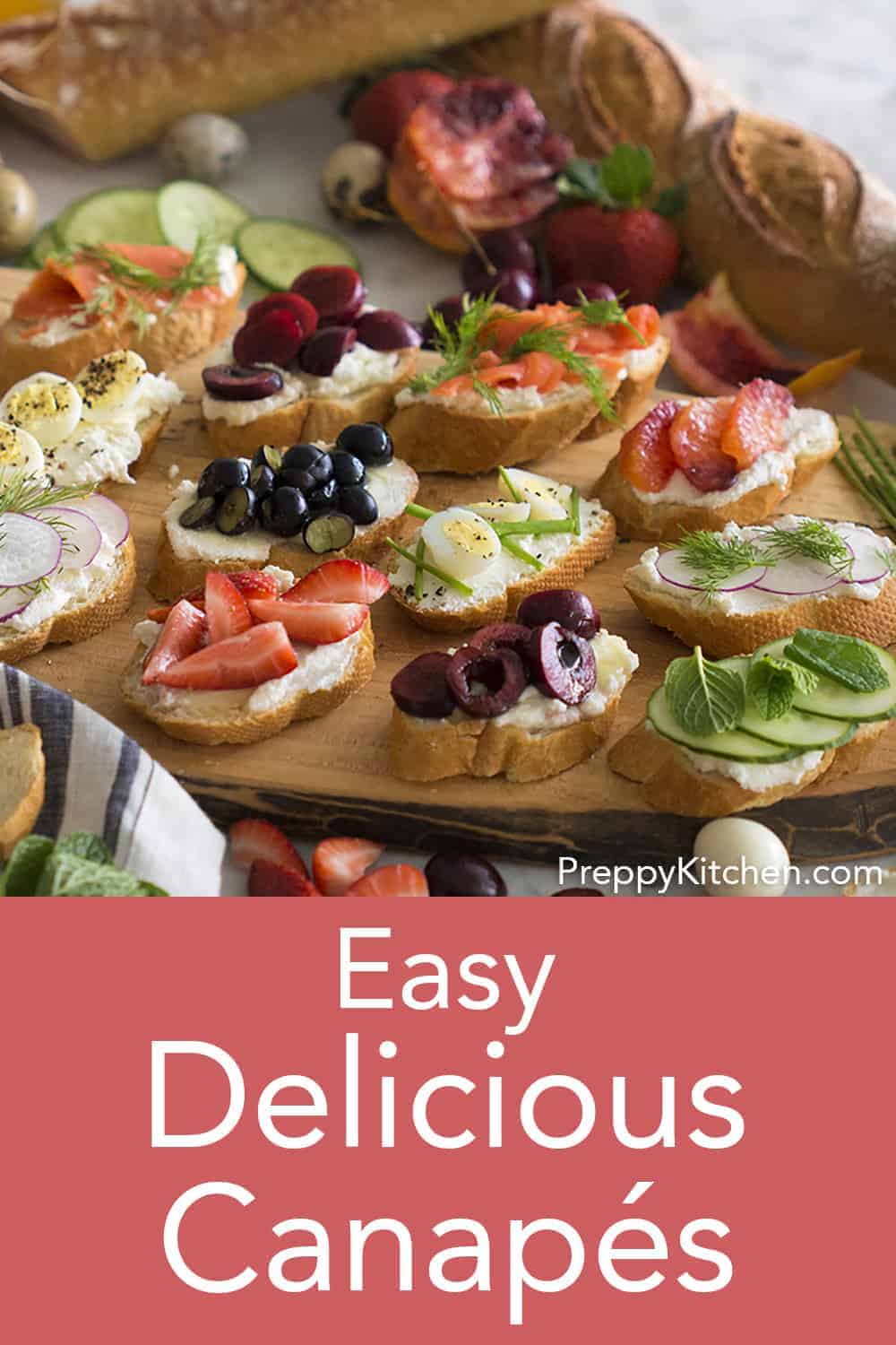 Easy Canapés - Preppy Kitchen