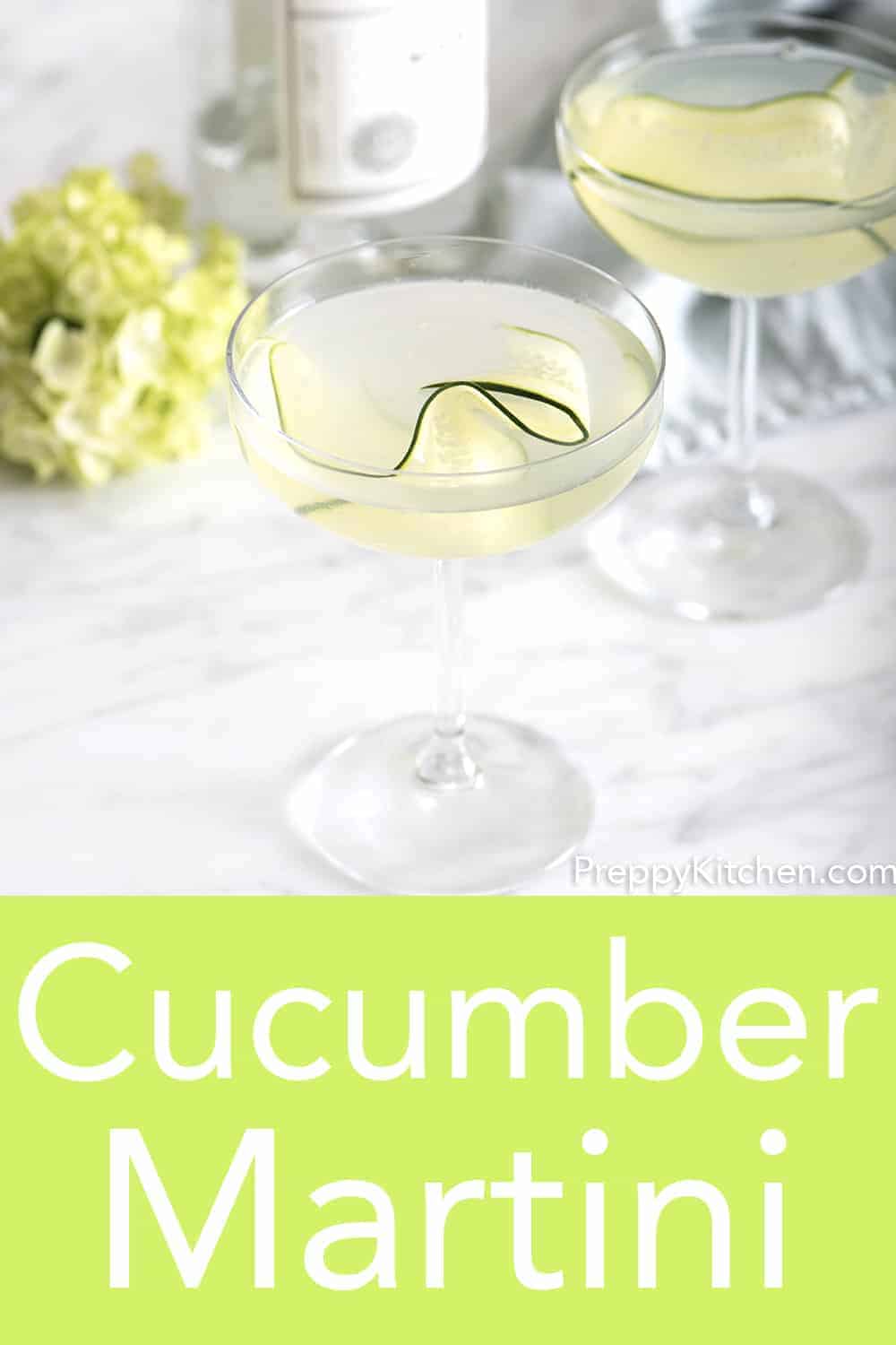 Cucumber Martini - Preppy Kitchen