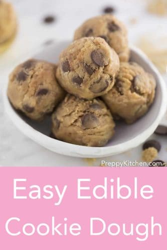 Edible Cookie Dough - Preppy Kitchen