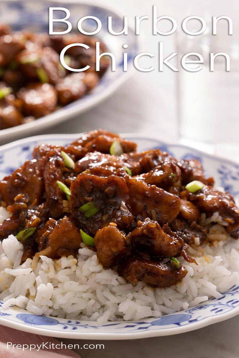 Bourbon Chicken - Preppy Kitchen