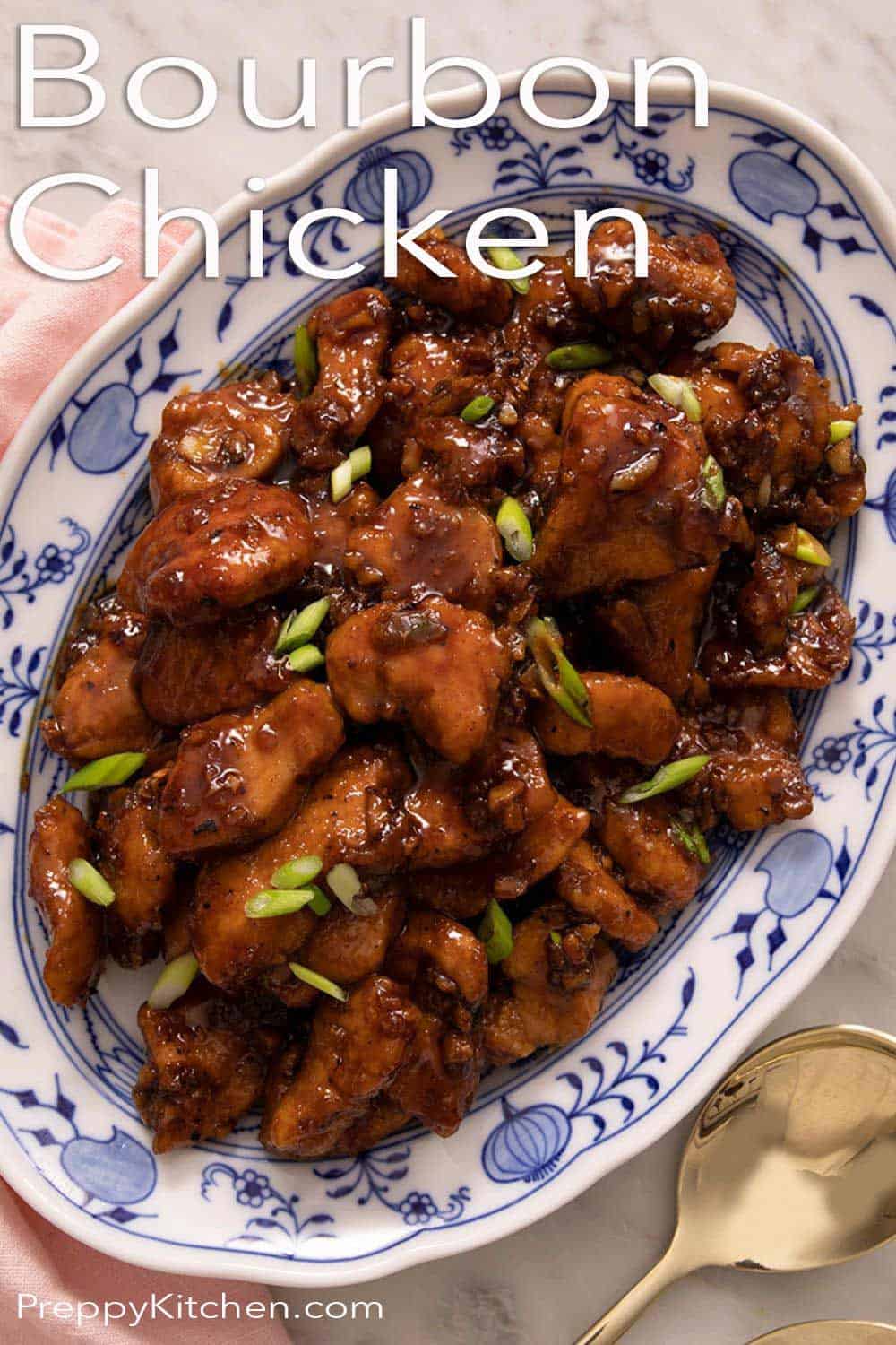 Bourbon Chicken - Preppy Kitchen