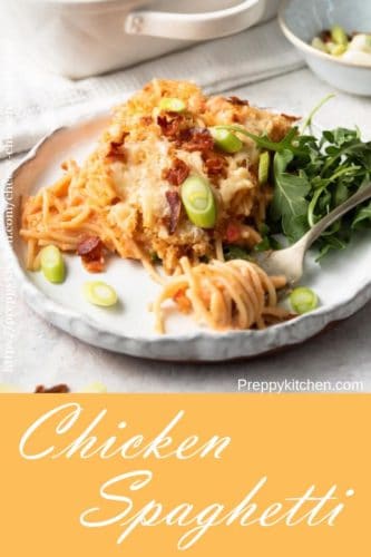Chicken Spaghetti - Preppy Kitchen