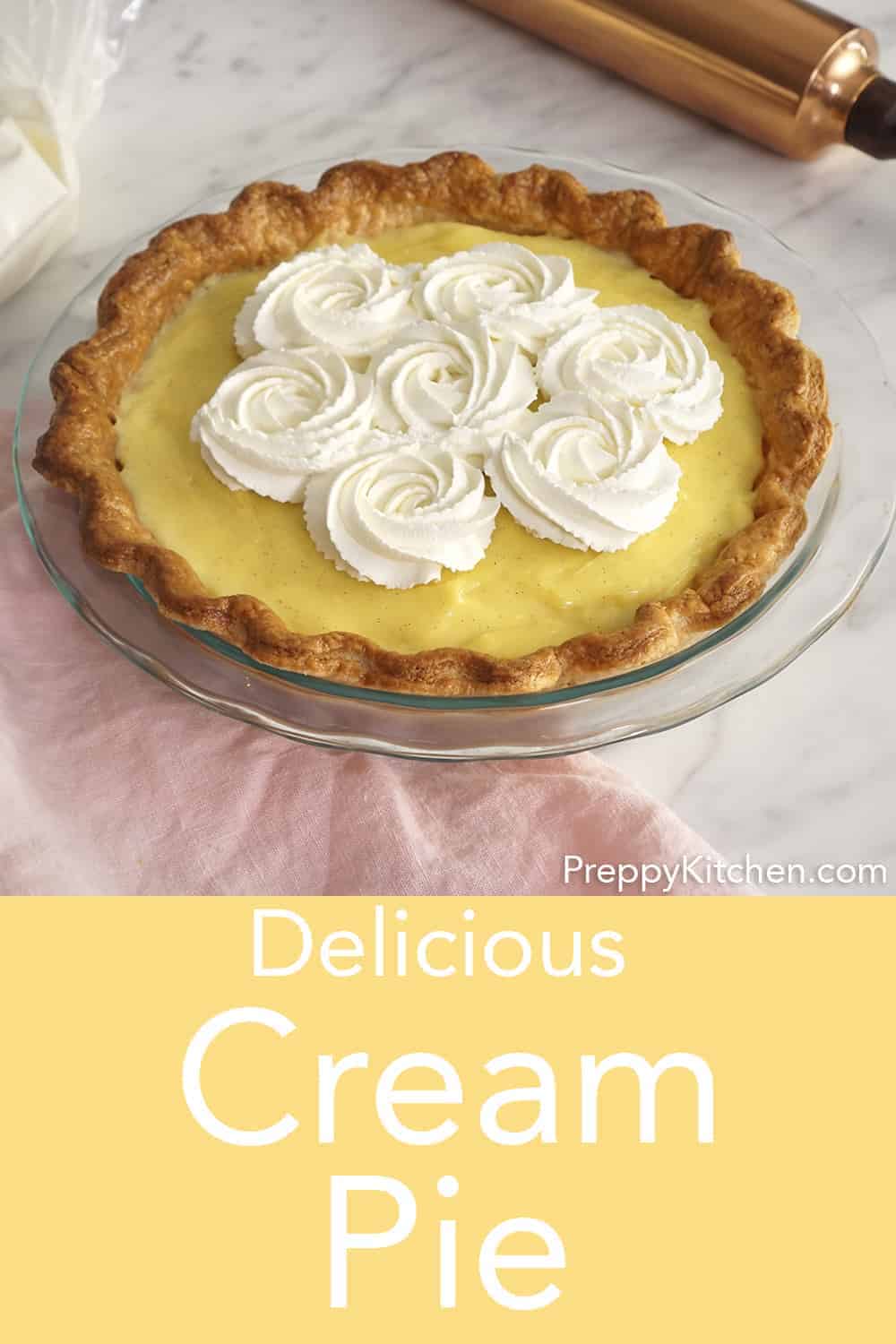 Cream Pie - Preppy Kitchen