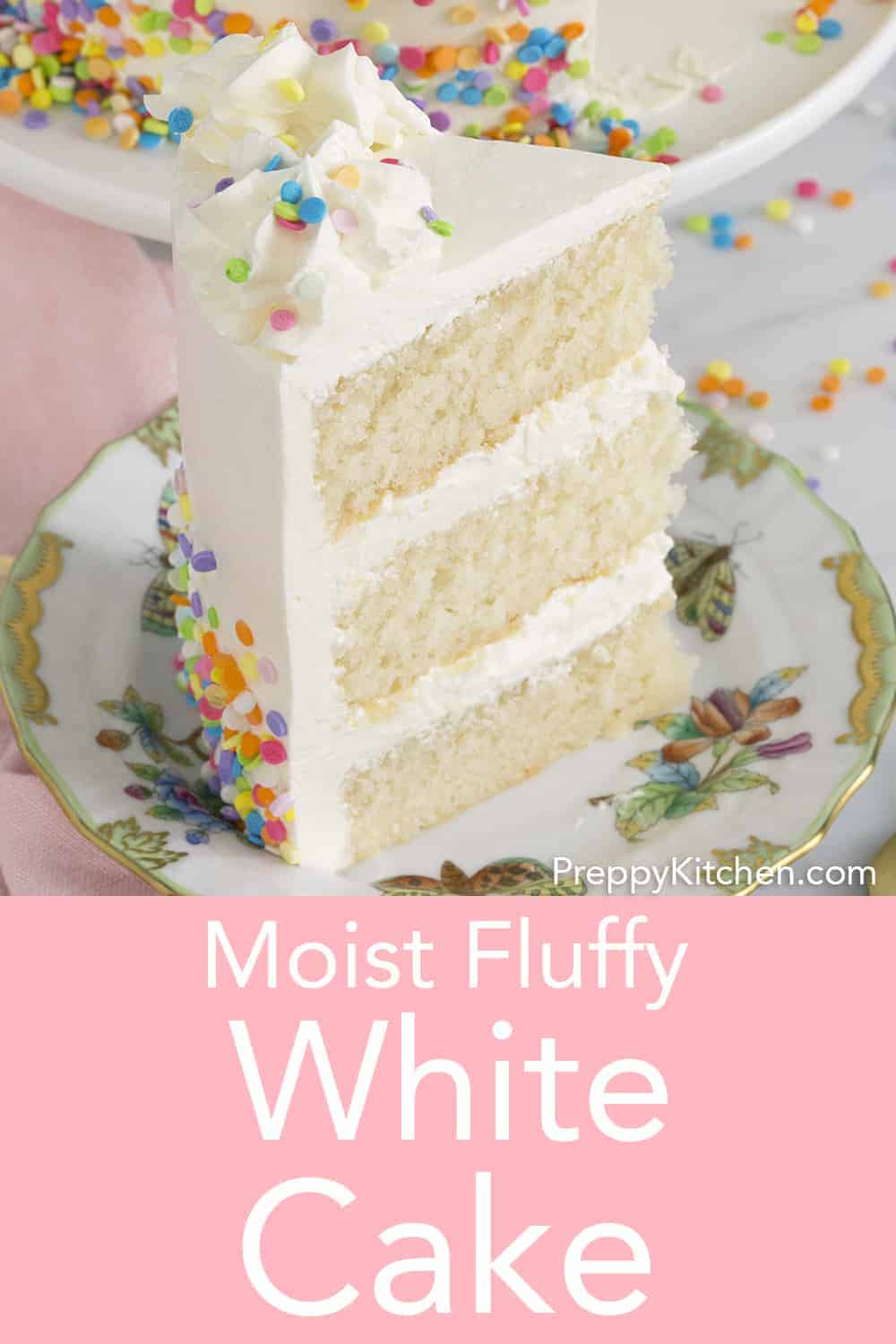 White Cake Recipe - Preppy Kitchen