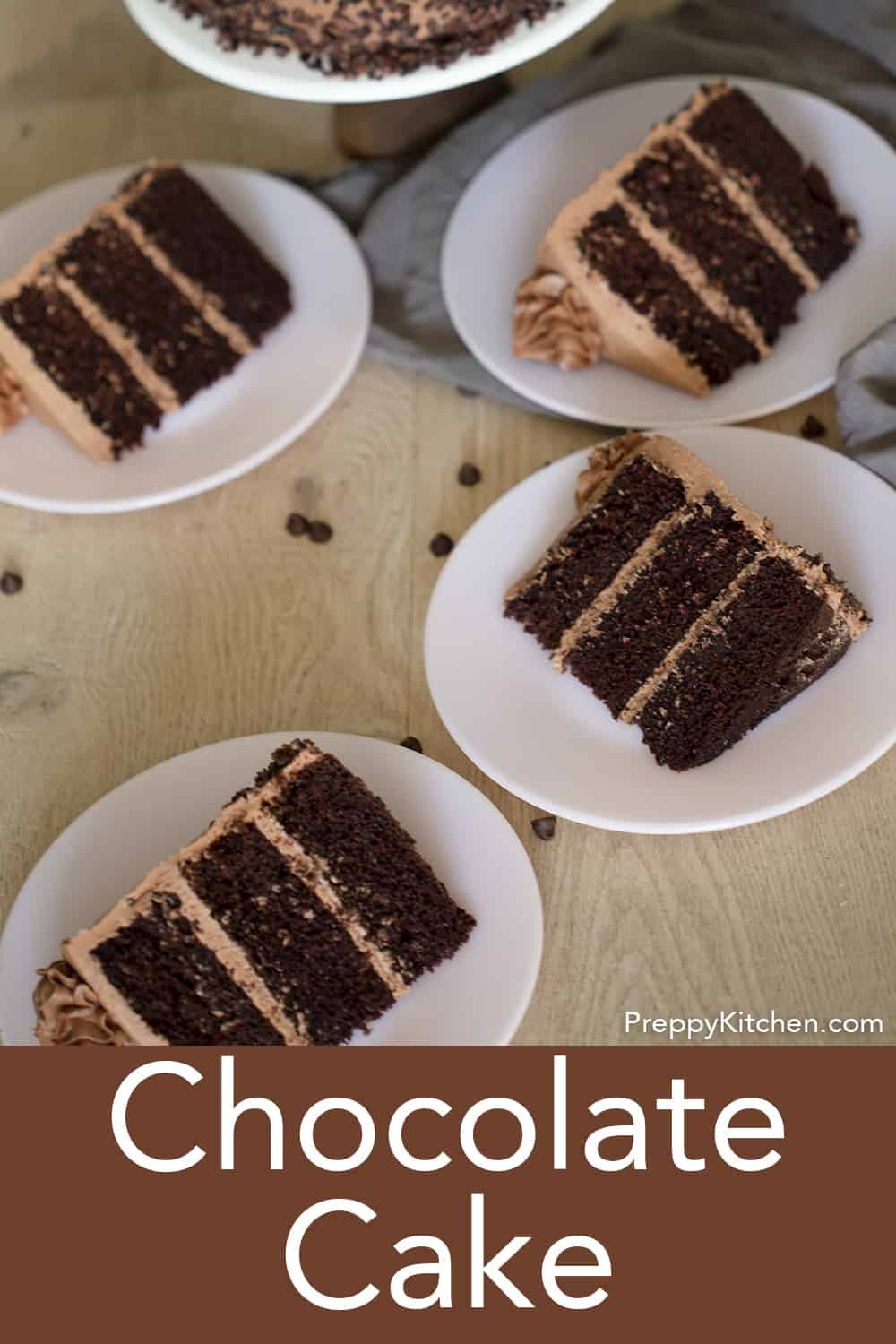 Chocolate Cake - Preppy Kitchen