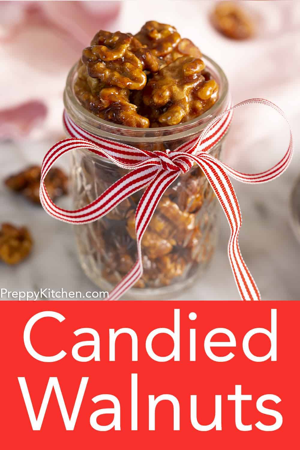 Candied Walnuts - Preppy Kitchen