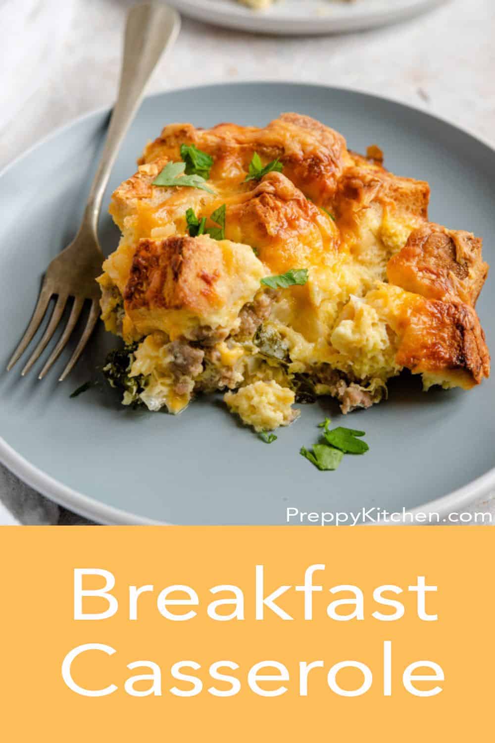 Breakfast Casserole - Preppy Kitchen
