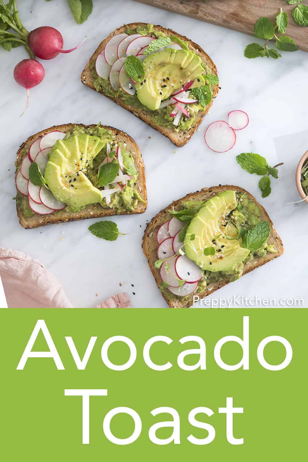 Avocado Toast - Preppy Kitchen