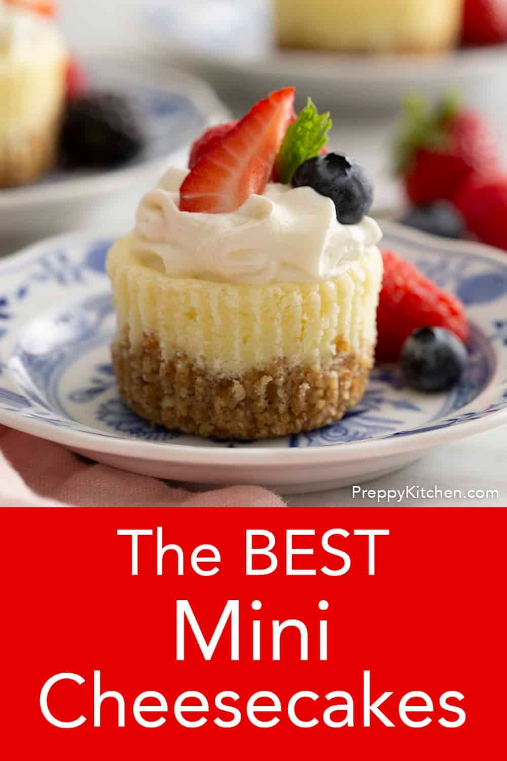 Fool-Proof Mini Cheesecakes (In a Muffin Pan) - Preppy Kitchen