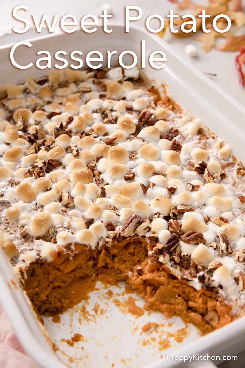 Sweet Potato Casserole - Preppy Kitchen