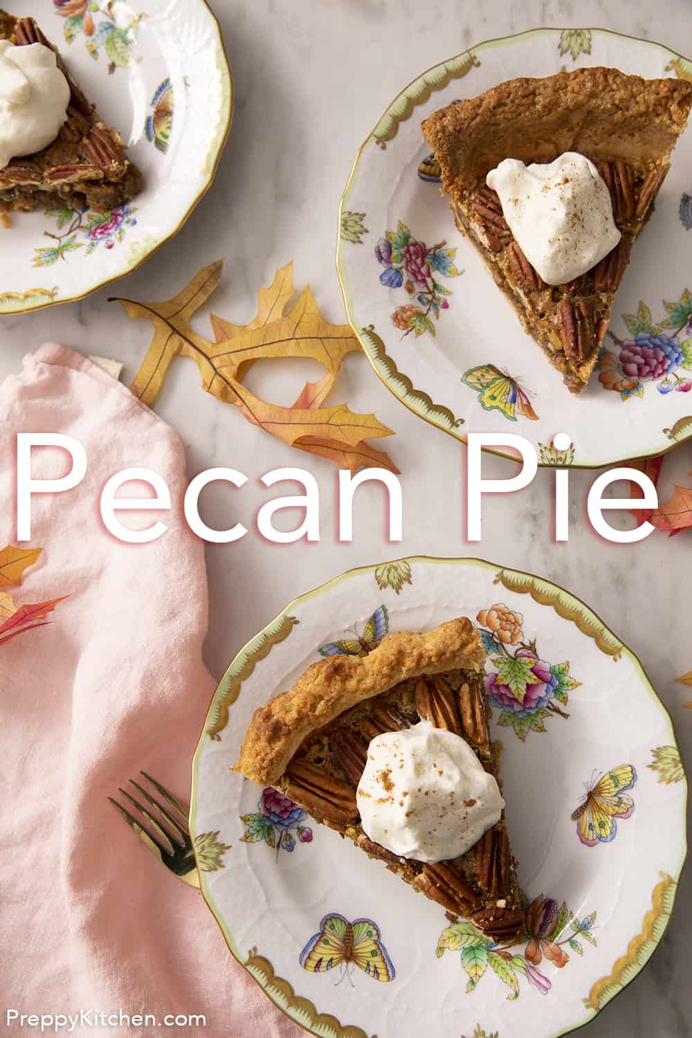 The Best Pecan Pie - Preppy Kitchen