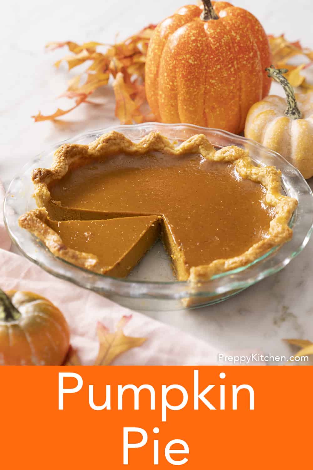 Homemade Pumpkin Pie (Easy, Silky Smooth Filling) - Preppy Kitchen