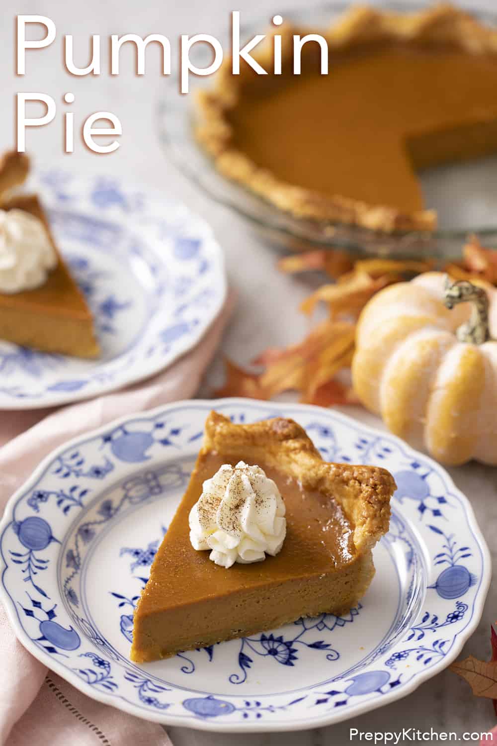 Homemade Pumpkin Pie (Easy, Silky Smooth Filling) - Preppy Kitchen
