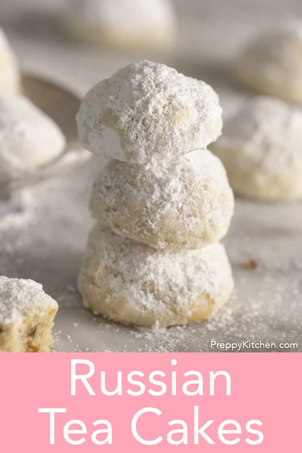 Russian Tea Cakes - Preppy Kitchen