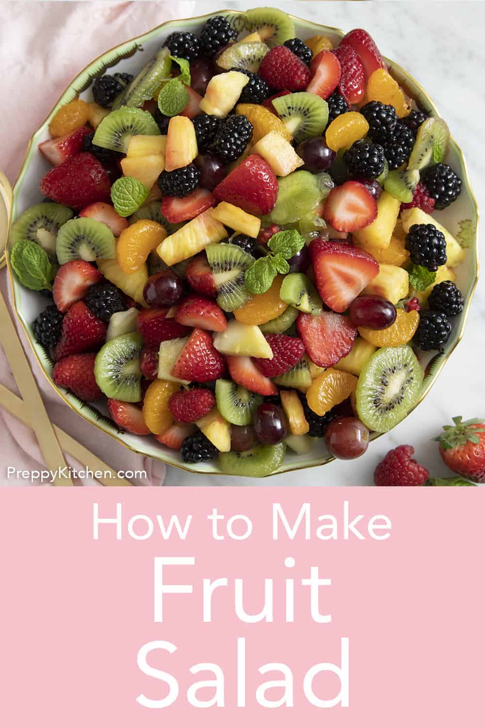 Fruit Salad - Preppy Kitchen