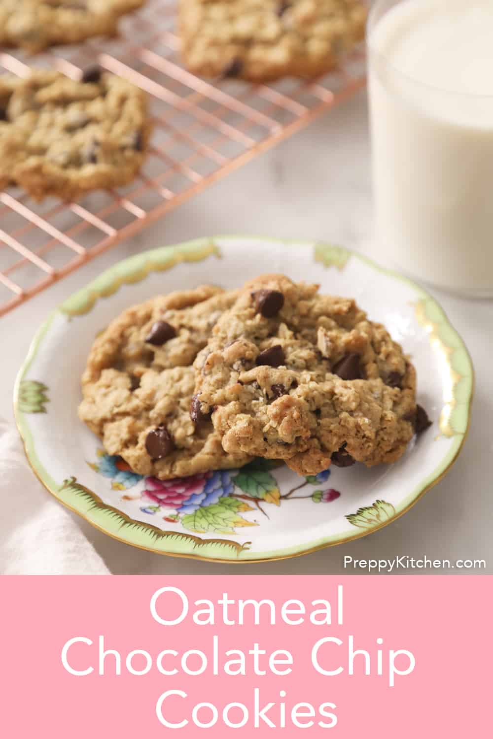 Oatmeal Chocolate Chip Cookies - Preppy Kitchen