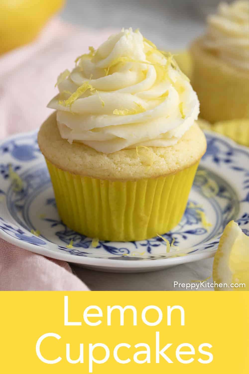 Lemon Cupcakes - Preppy Kitchen