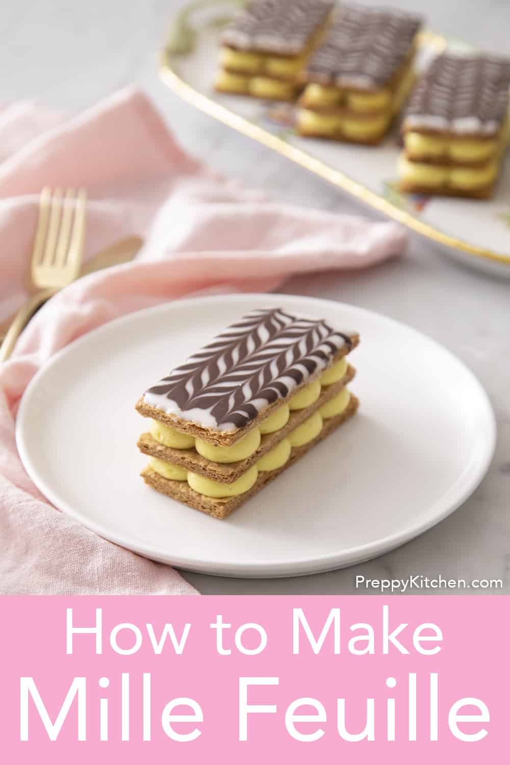 Mille Feuille - Preppy Kitchen