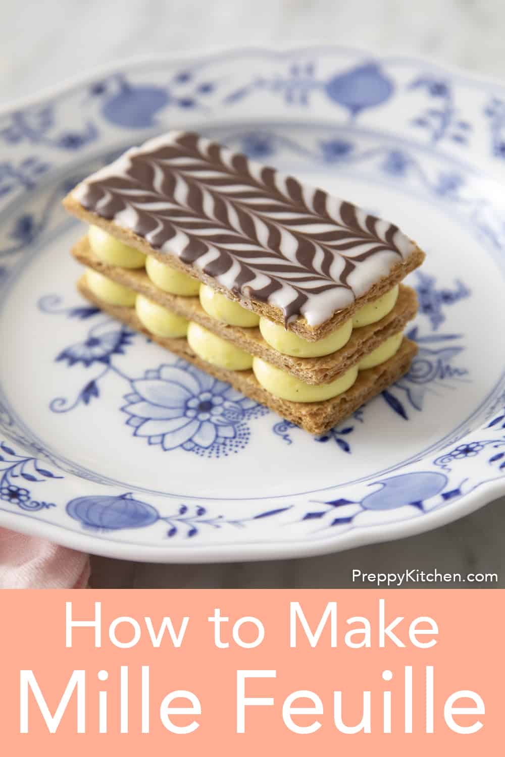 Mille Feuille - Preppy Kitchen