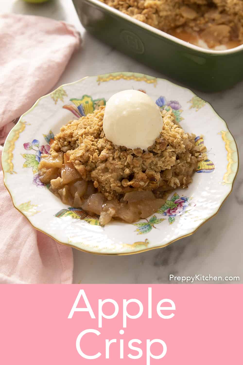 Classic Apple Crisp Recipe - Preppy Kitchen