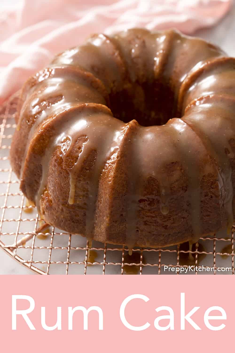 Rum Cake - Preppy Kitchen