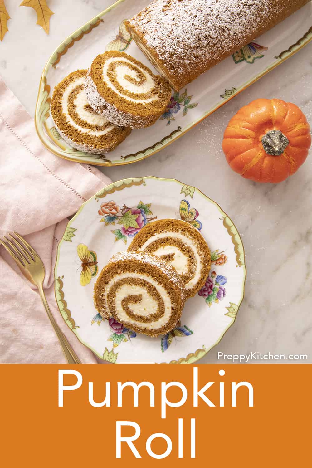 Pumpkin Roll - Preppy Kitchen