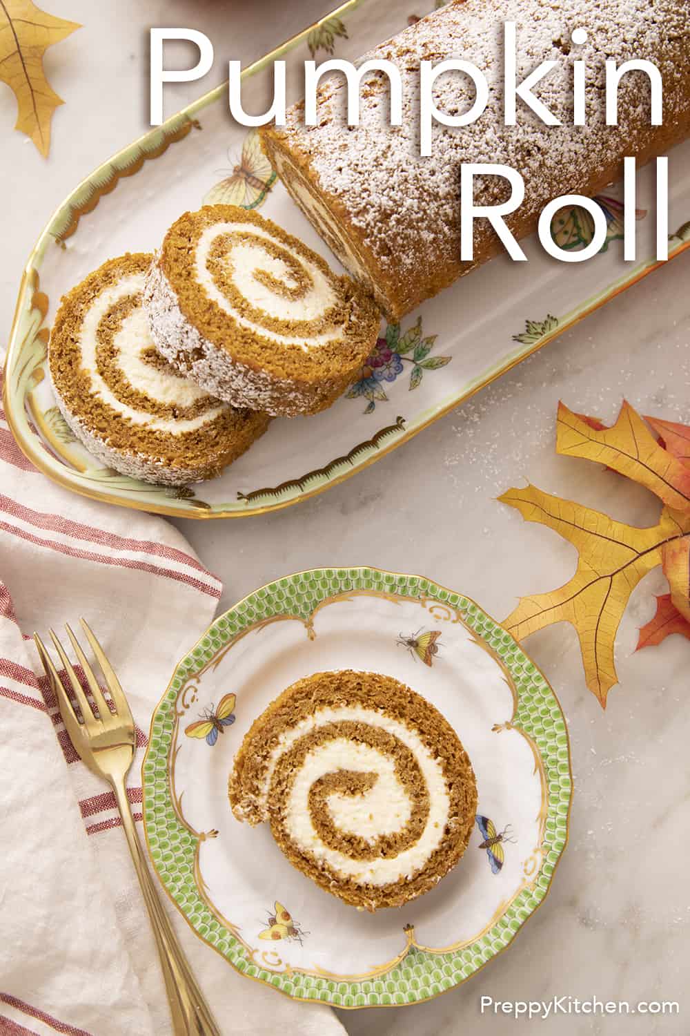 Pumpkin Roll Recipe - Preppy Kitchen
