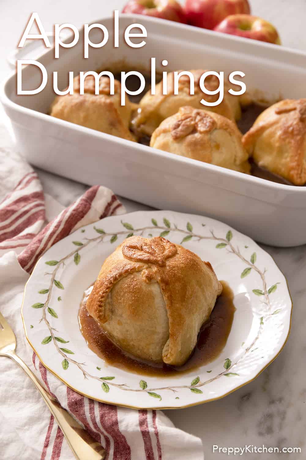 Apple Dumplings - Preppy Kitchen