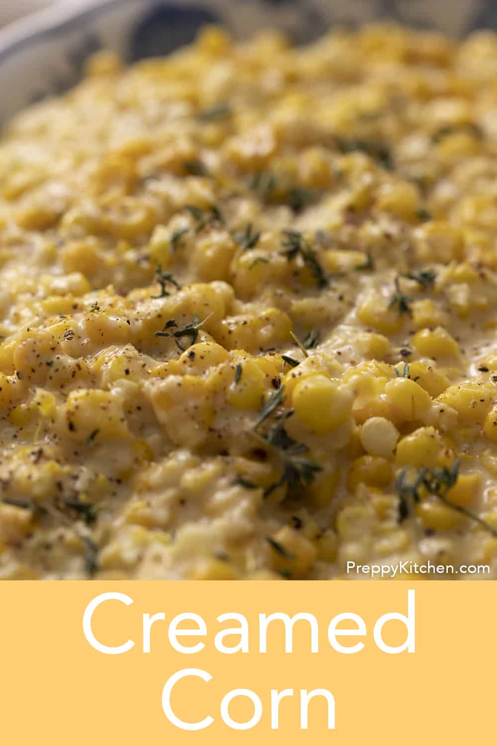 Creamed Corn - Preppy Kitchen