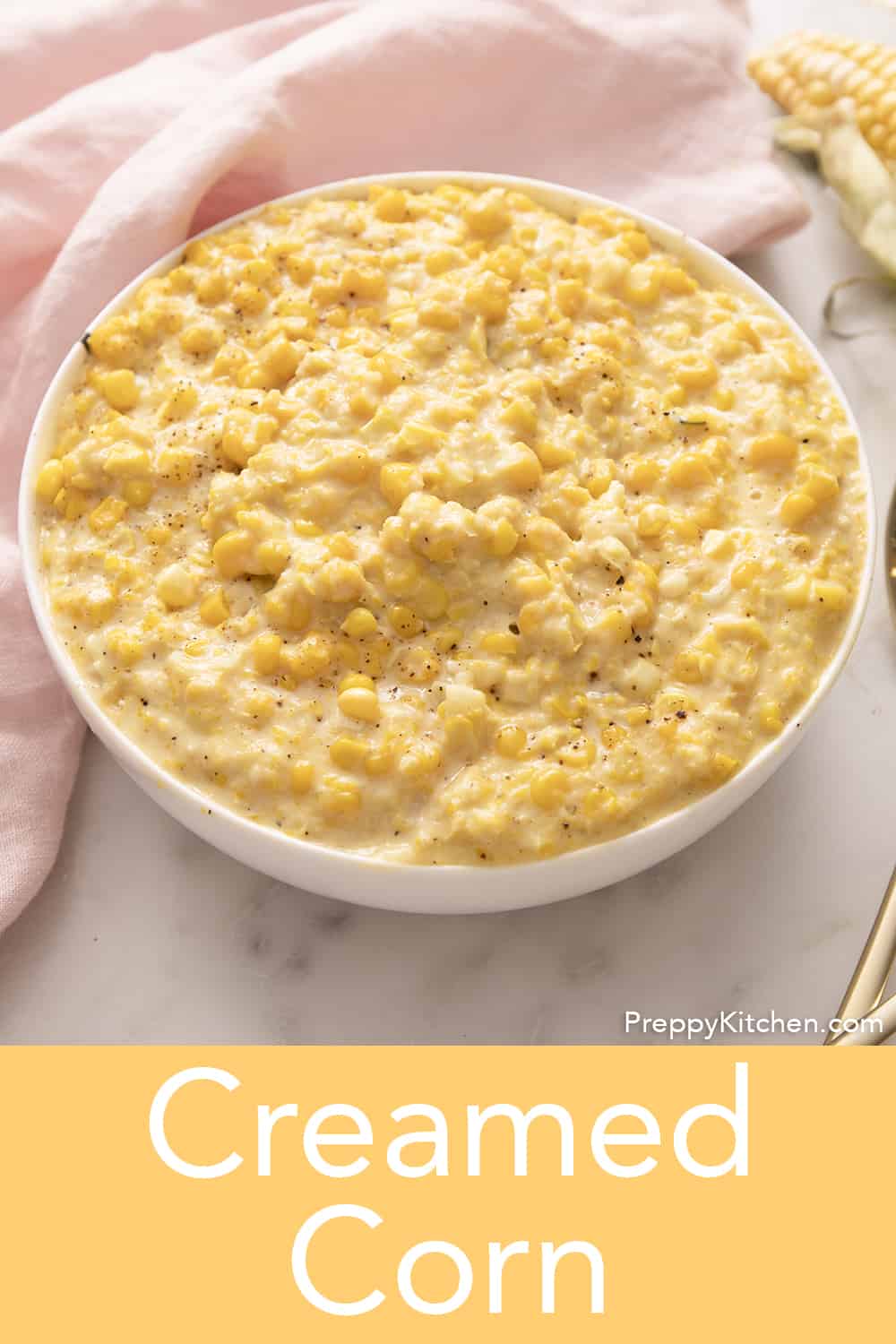 Creamed Corn - Preppy Kitchen