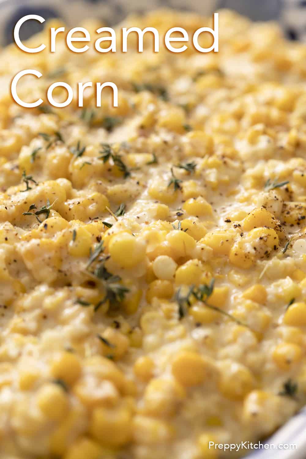 Creamed Corn - Preppy Kitchen