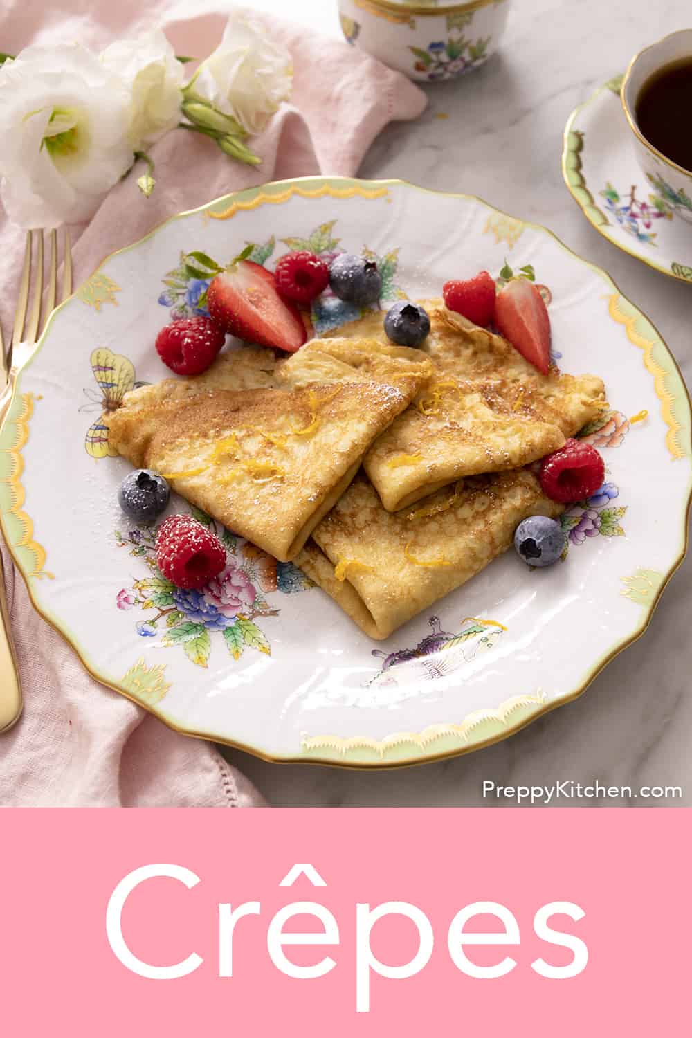 The Best Crepe Recipe - Preppy Kitchen