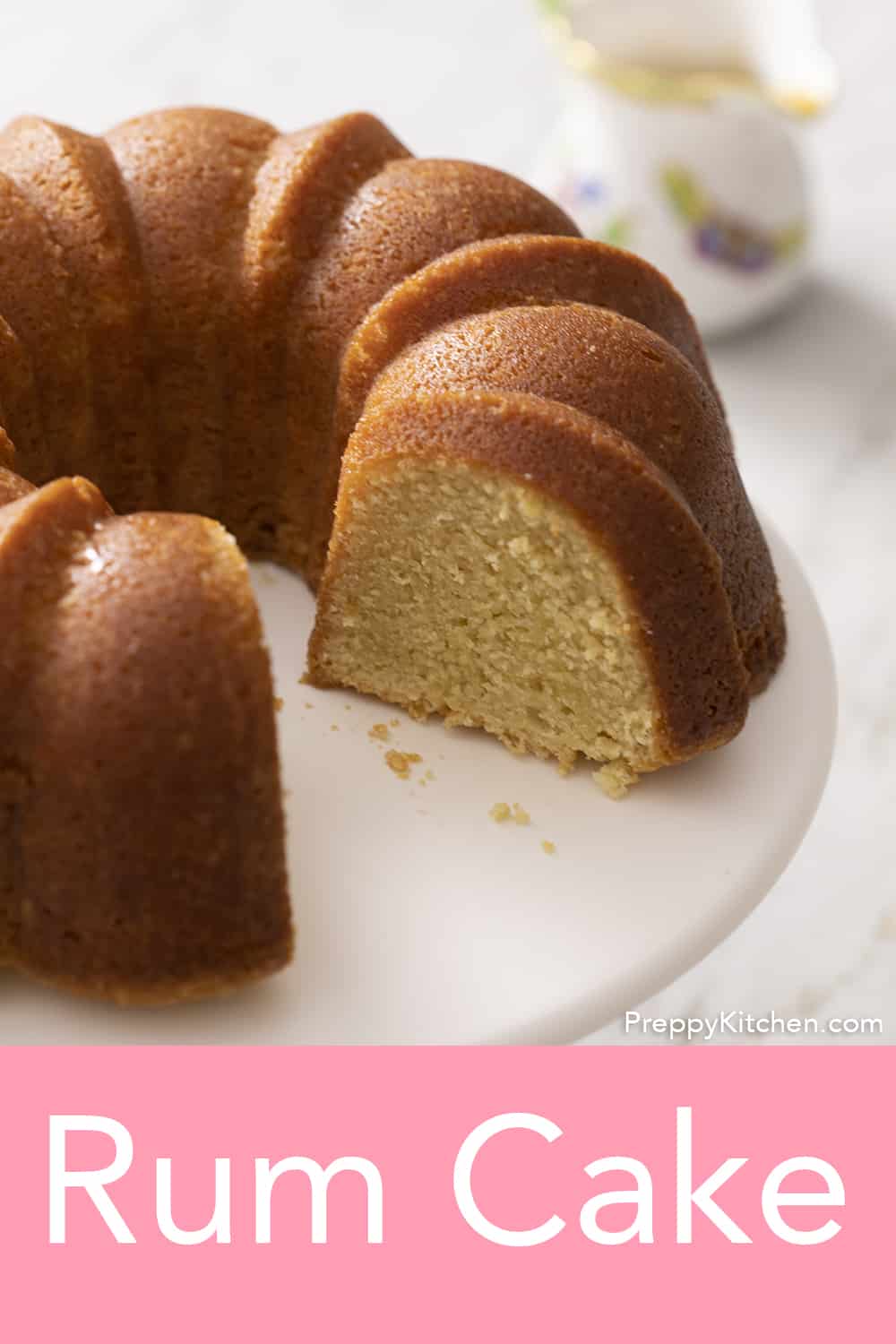 Rum Cake - Preppy Kitchen