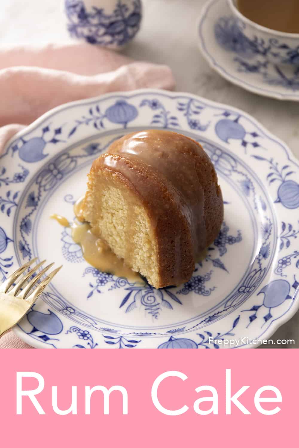 Rum Cake - Preppy Kitchen