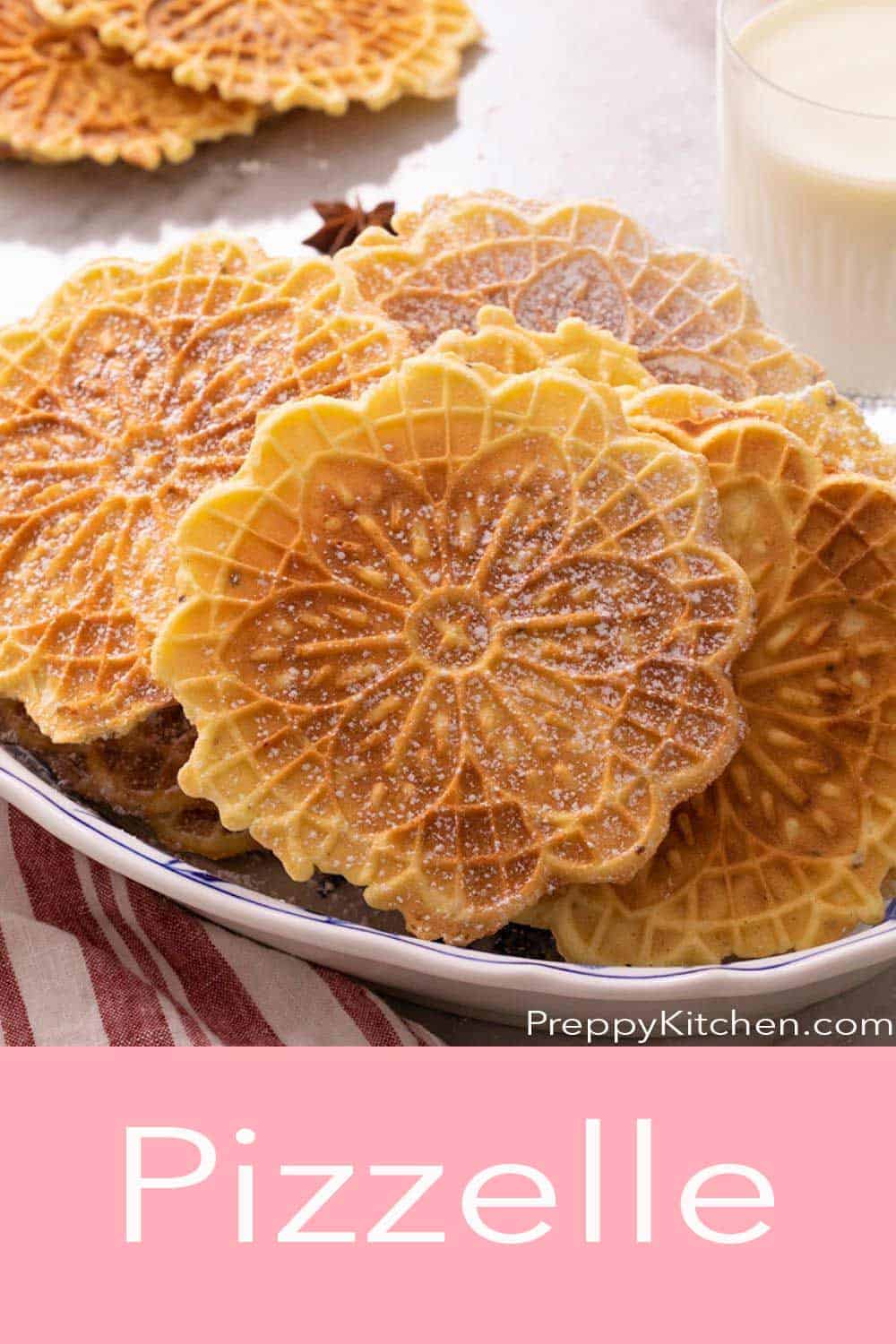 Classic Pizzelle Recipe - Preppy Kitchen