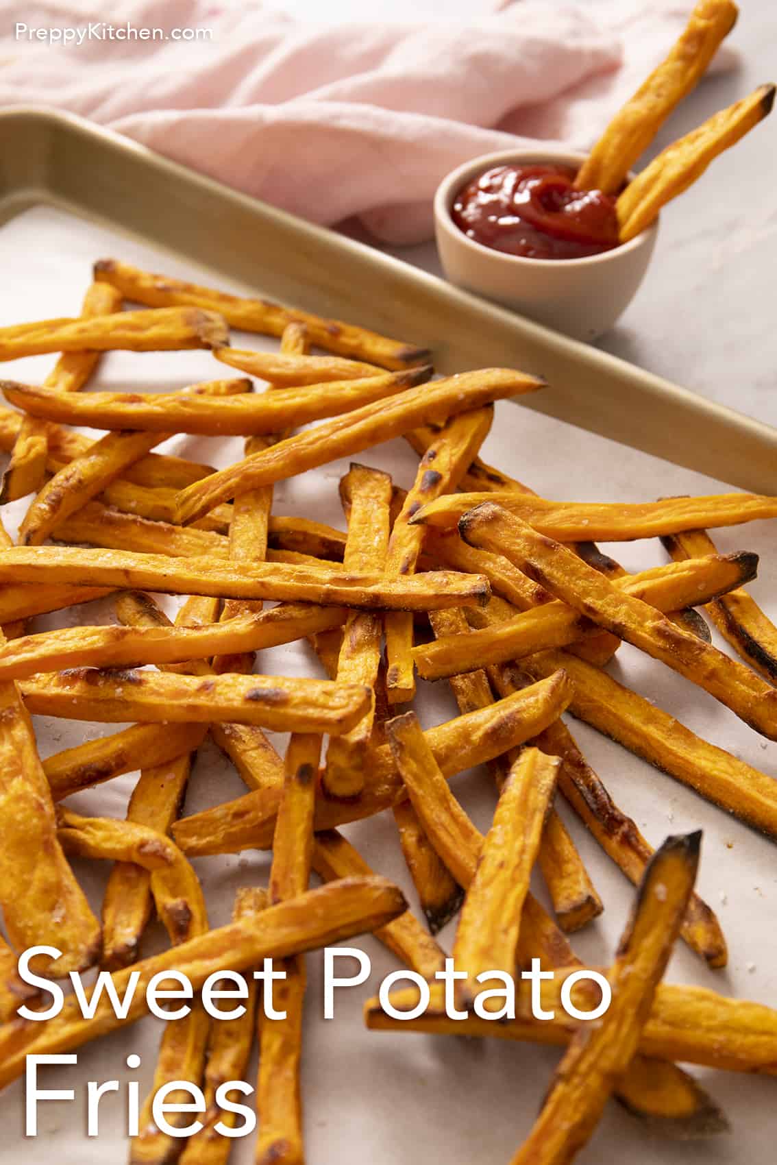Sweet Potato Fries - Preppy Kitchen