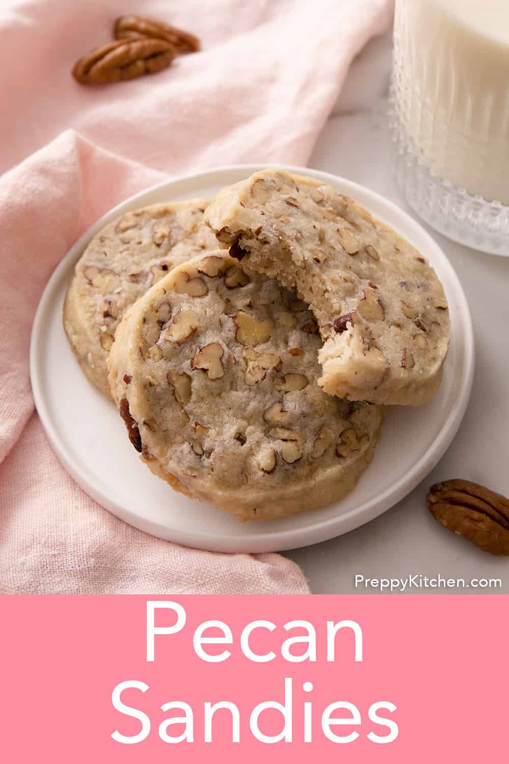 Pecan Sandies - Preppy Kitchen