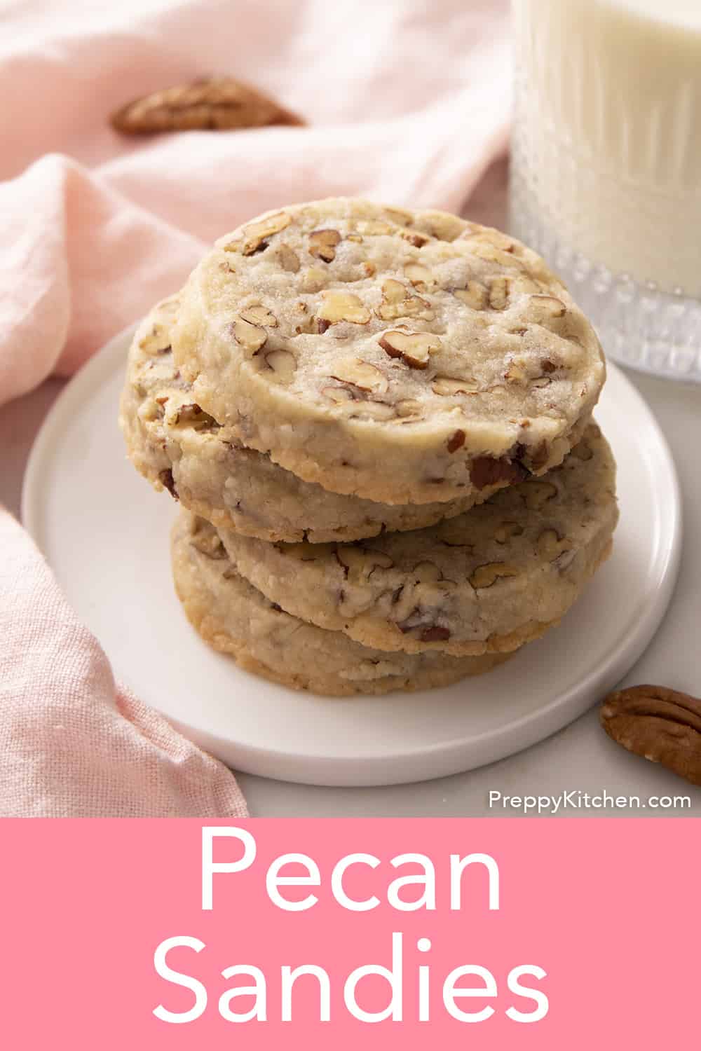 Pecan Sandies - Preppy Kitchen