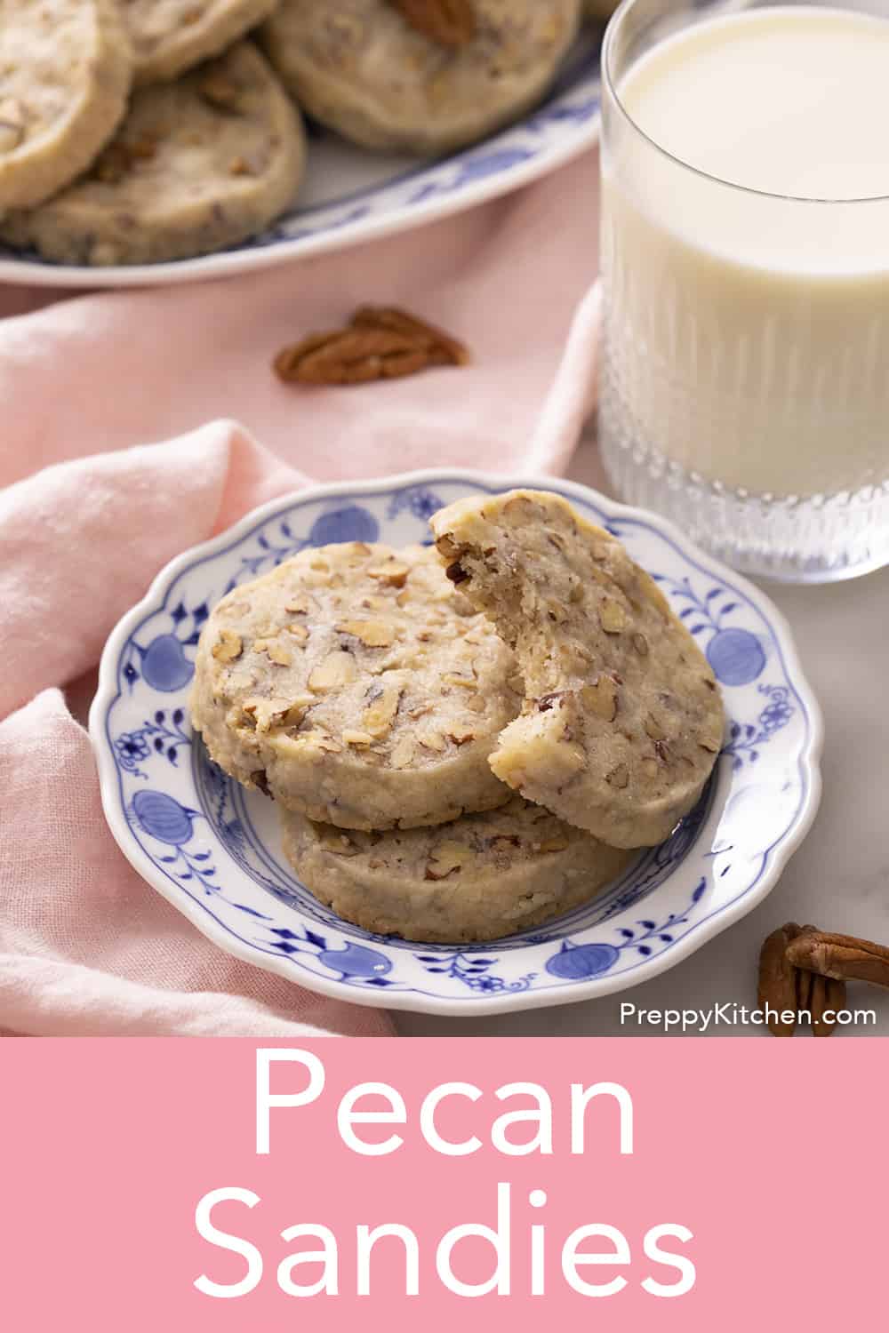 Pecan Sandies - Preppy Kitchen