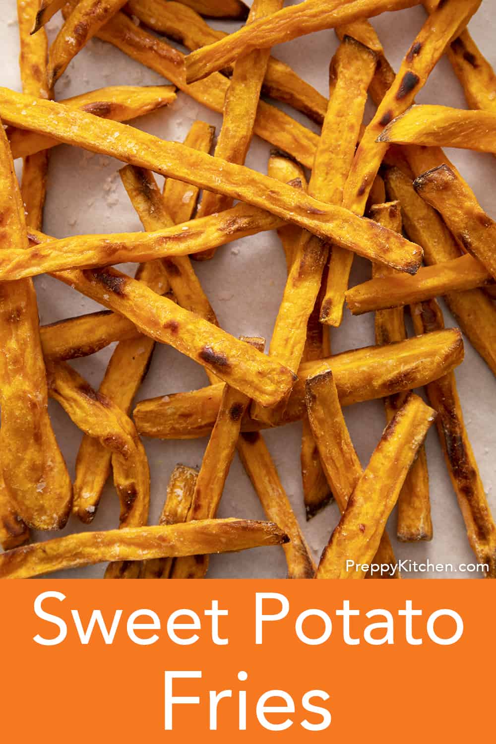 Sweet Potato Fries - Preppy Kitchen