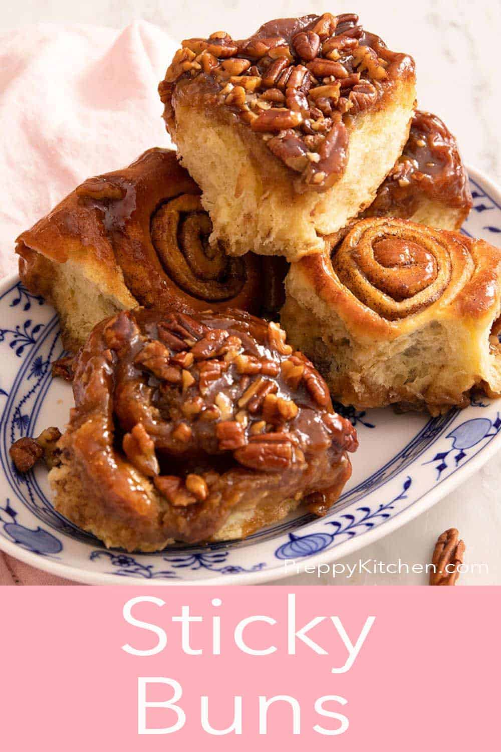 Sticky Buns - Preppy Kitchen