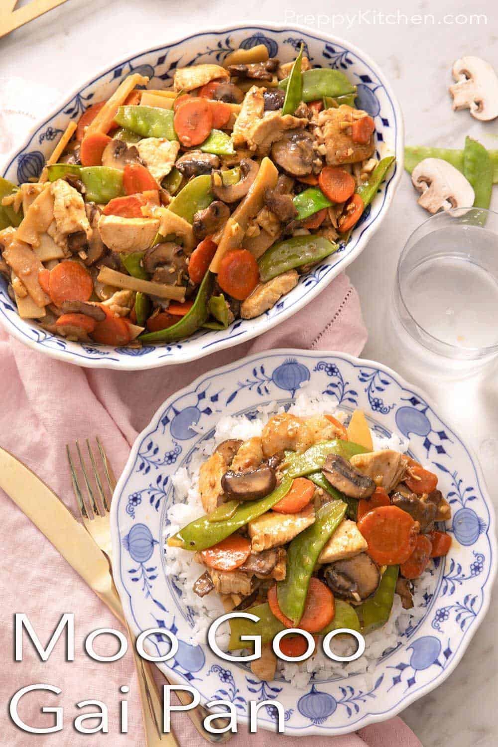 Moo Goo Gai Pan - Preppy Kitchen