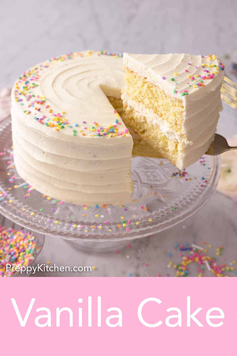 Vanilla Cake Recipe - Preppy Kitchen