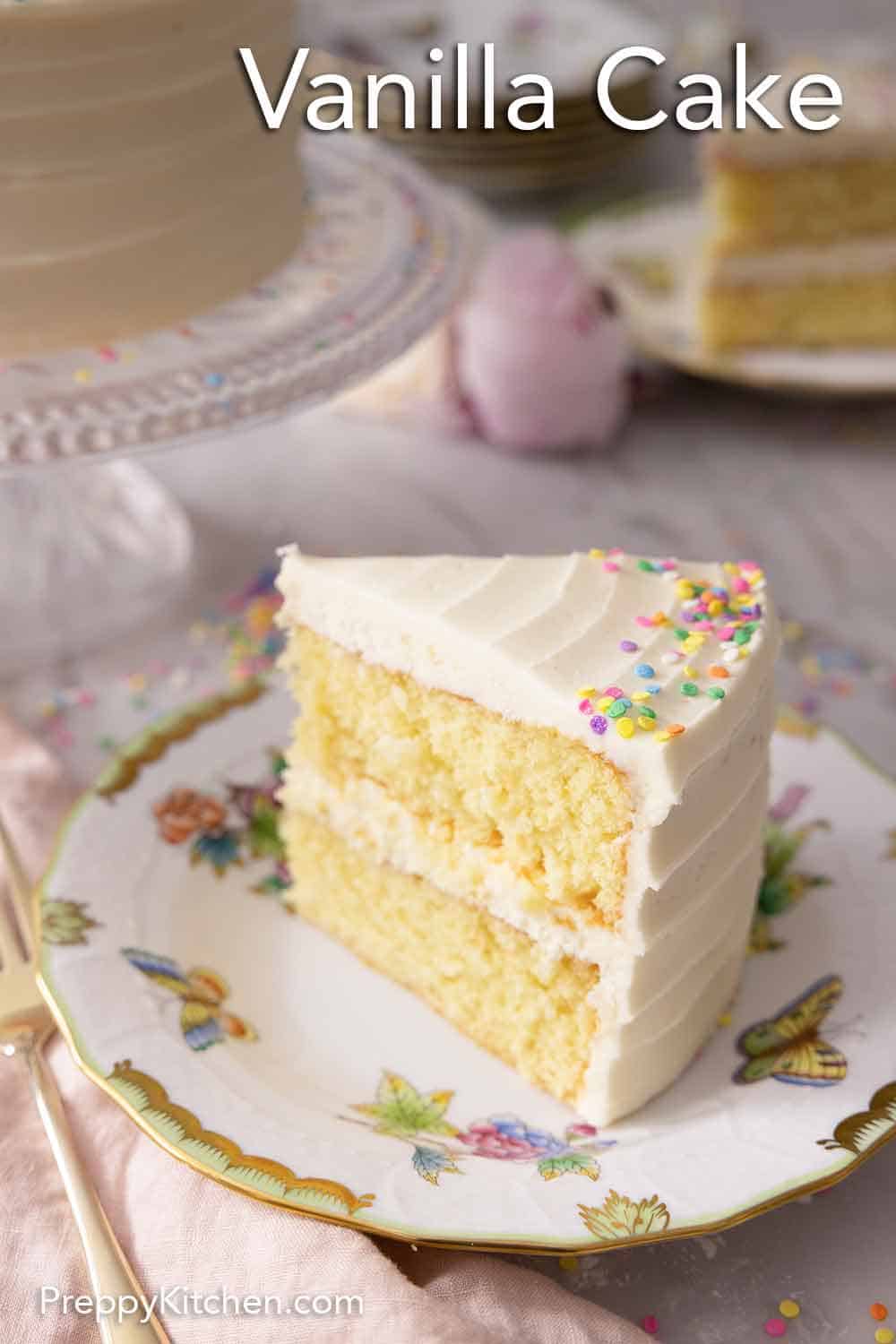 Vanilla Cake Recipe - Preppy Kitchen