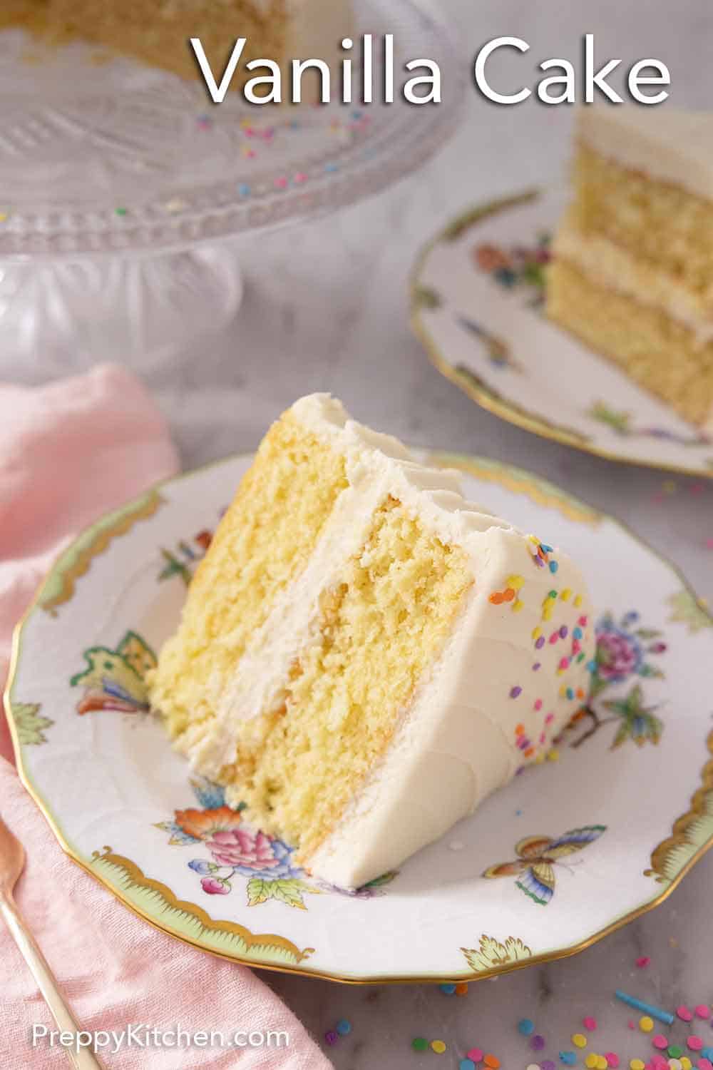 Vanilla Cake Recipe - Preppy Kitchen